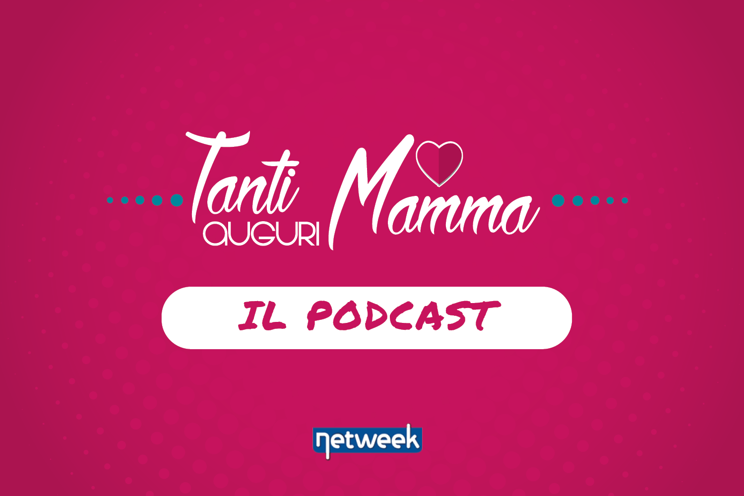 Podcast Tanti Auguri Mamma - News Prima